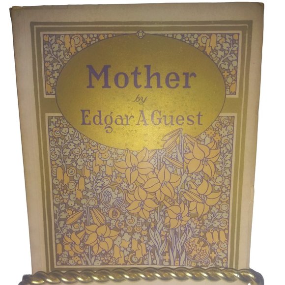 Other | Mother By Edgar A Guest 1925 Poetry Of Mothers Antique Booklet ...